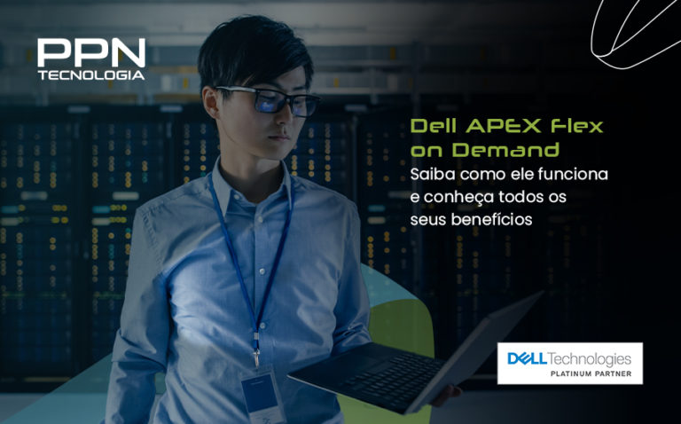 Saiba como funciona o Dell APEX Flex on Demand e conheça seus ...